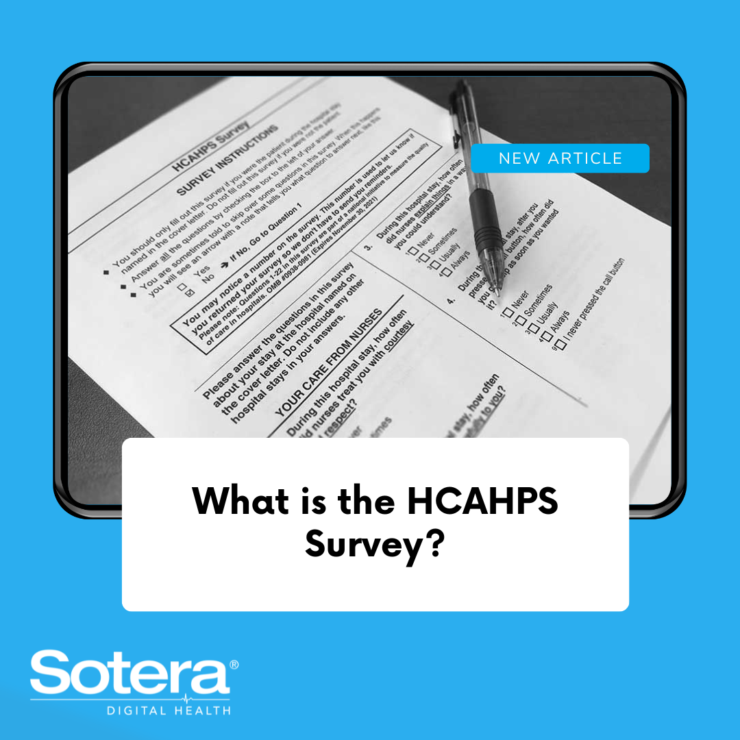 What is the HCAHPS Survey?