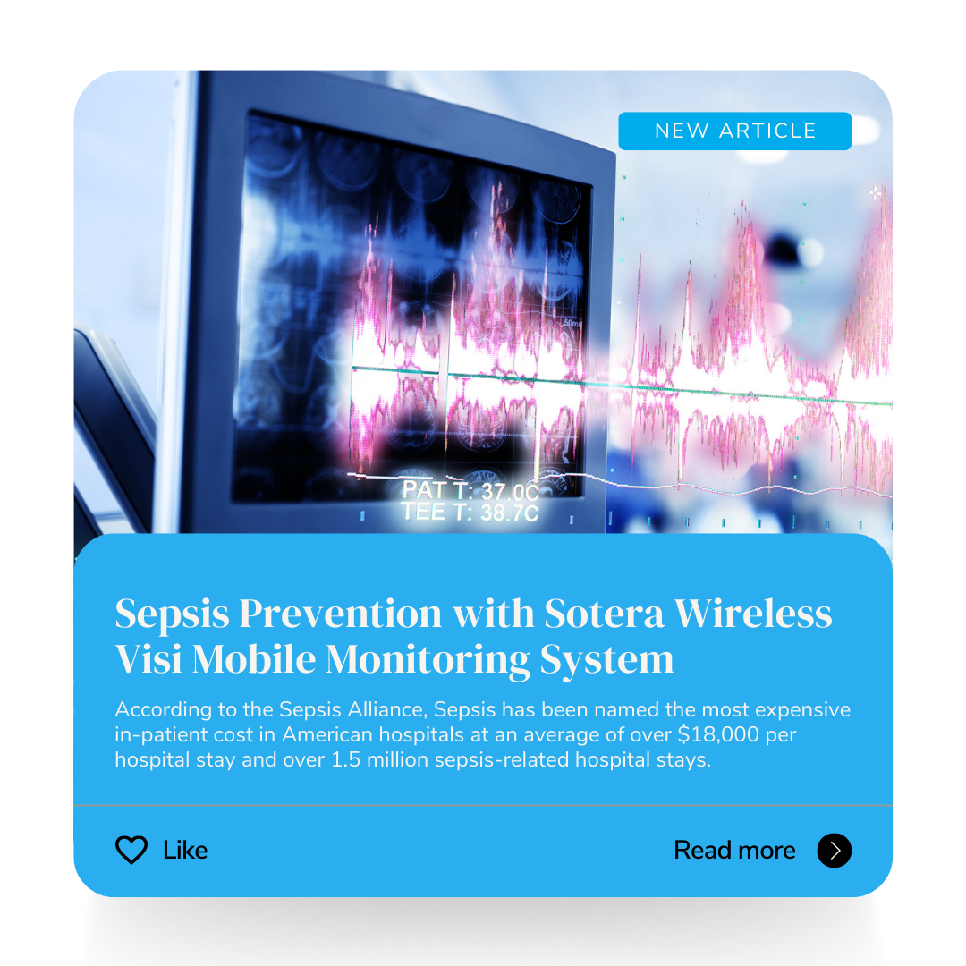 Sepsis Prevention with ViSi Mobile Monitoring System
