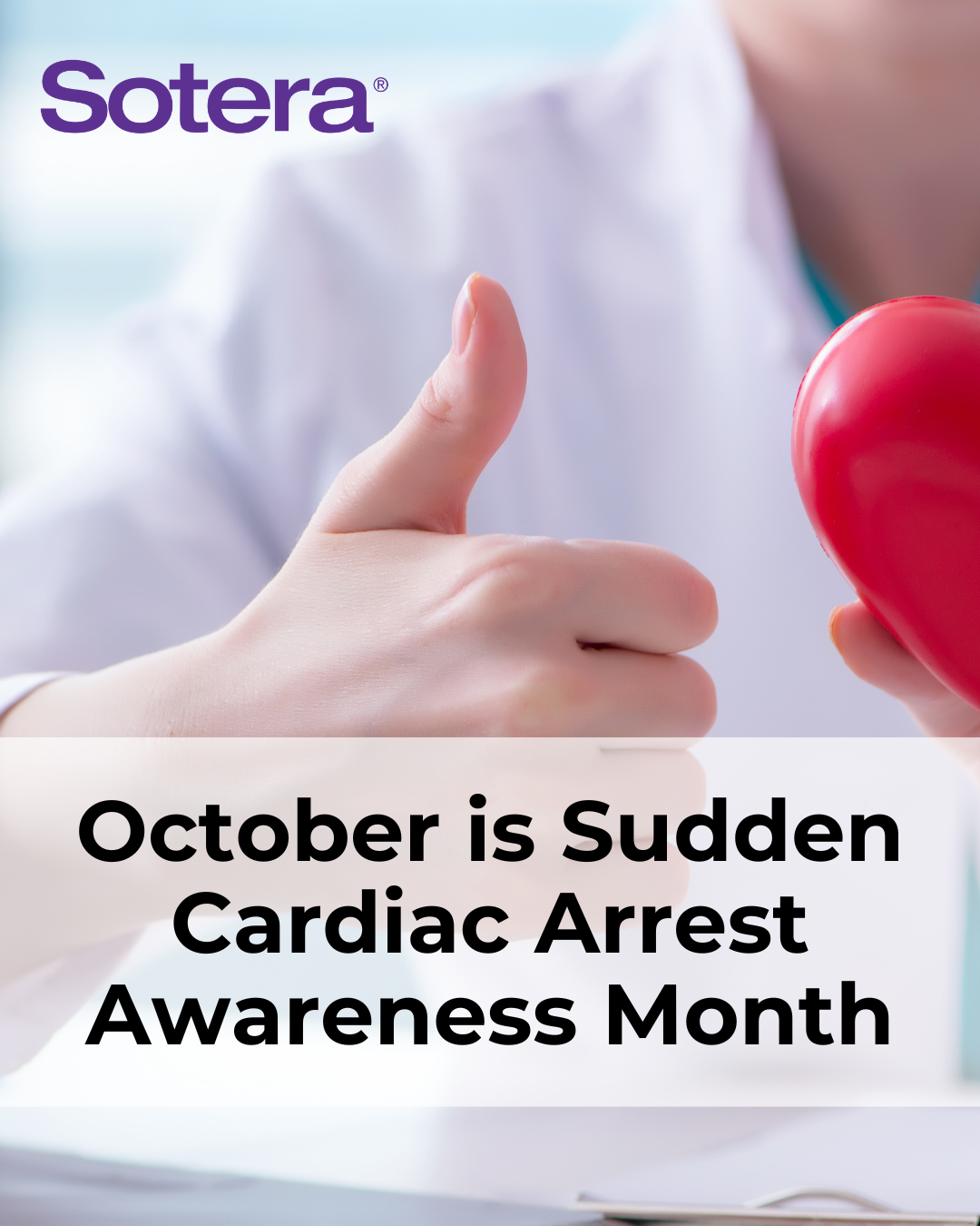October is Sudden Cardiac Arrest Awareness Month