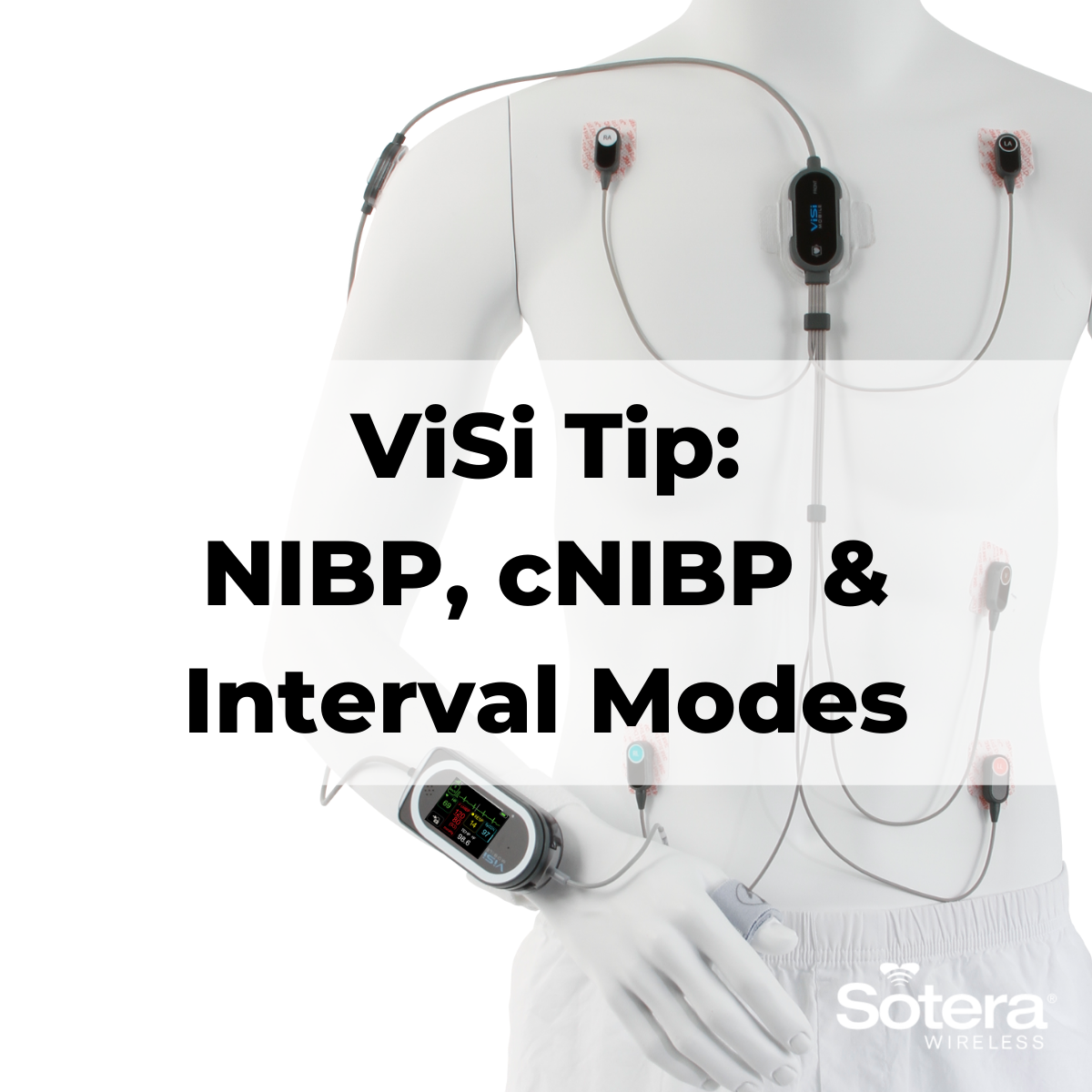ViSi Mobile Smart Tip - NIBP, cNIBP and Interval Modes
