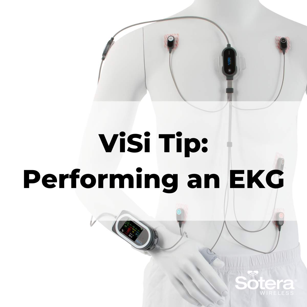 ViSi Mobile Smart Tip - Performing an EKG