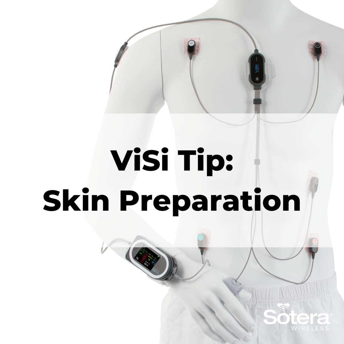 ViSi Mobile Smart Tip - Skin Preparation