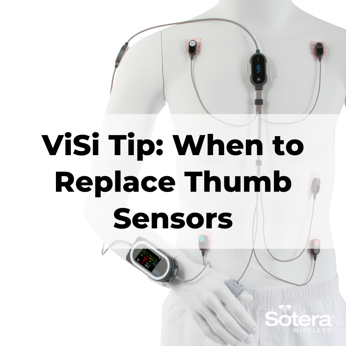 ViSi Mobile Smart Tip - When to Replace Thumb Sensors